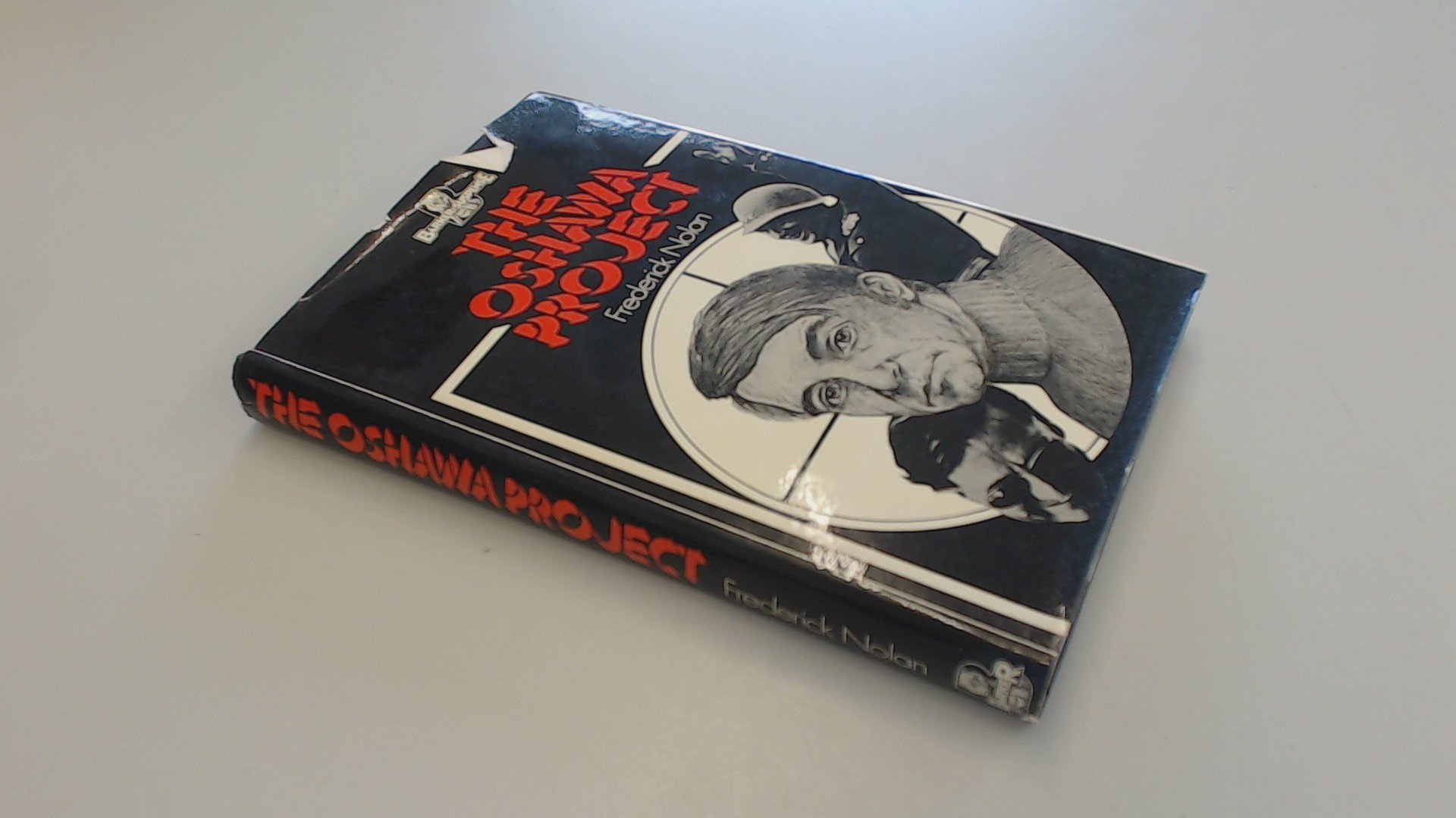 The Oshawa project by Frederick Nolan | Goodreads