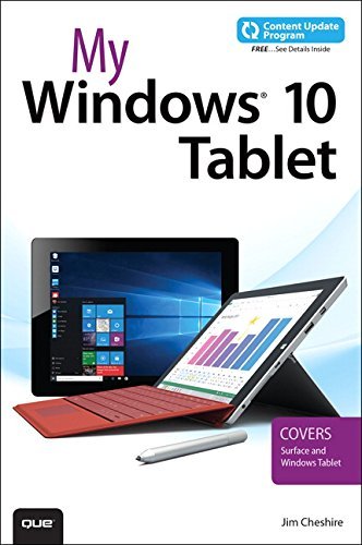 My Windows 10 Tablet (includes Content Update Program): Covers Windows ...
