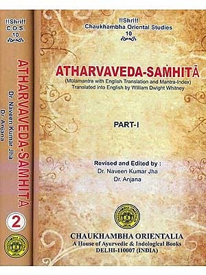 Atharva Veda Samhita (Set of 2 Volumes) Sanskrit Text With English Translation Naveen Kumar Jha ...