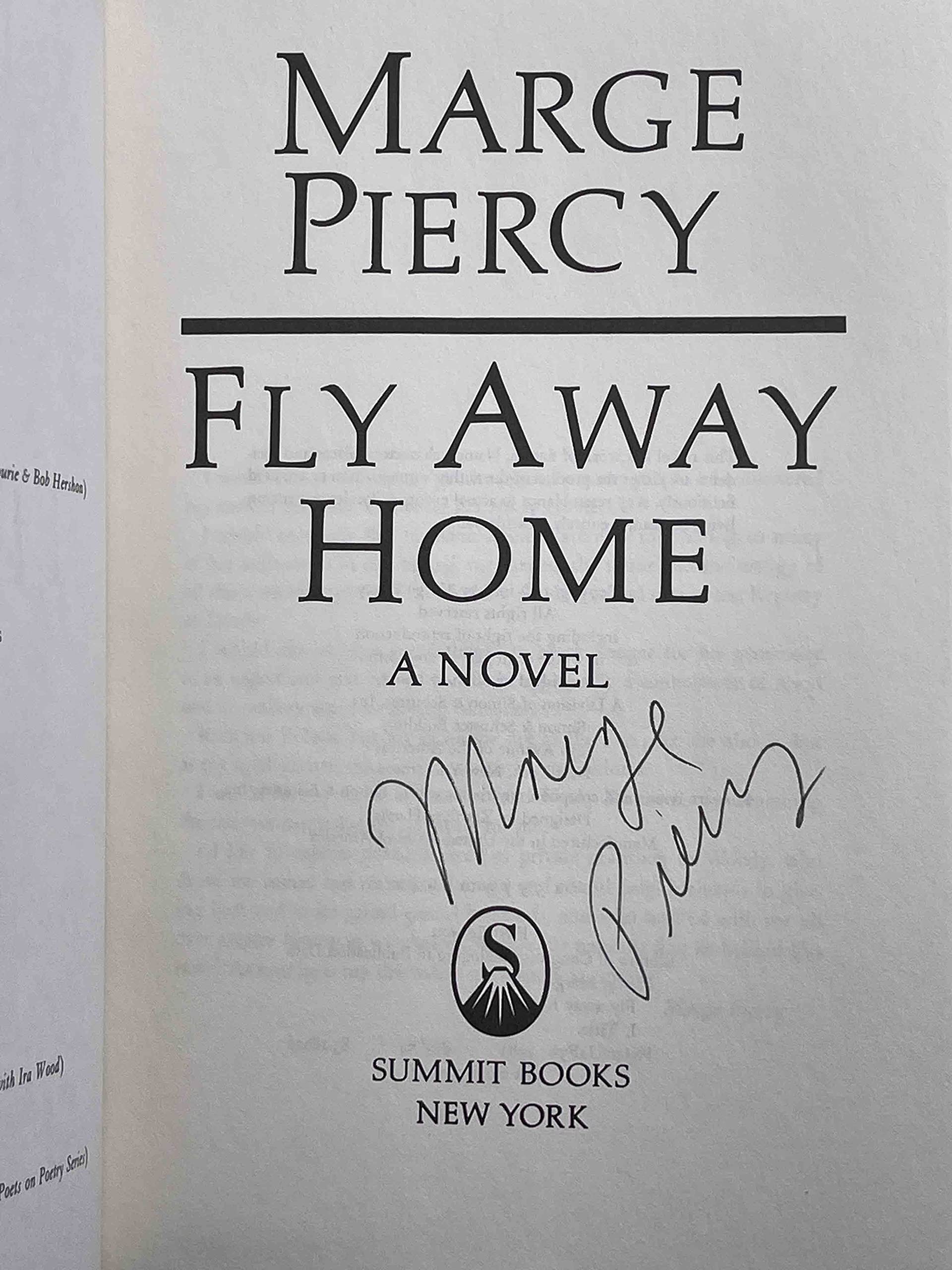 Fly Away Home by Marge Piercy | Goodreads