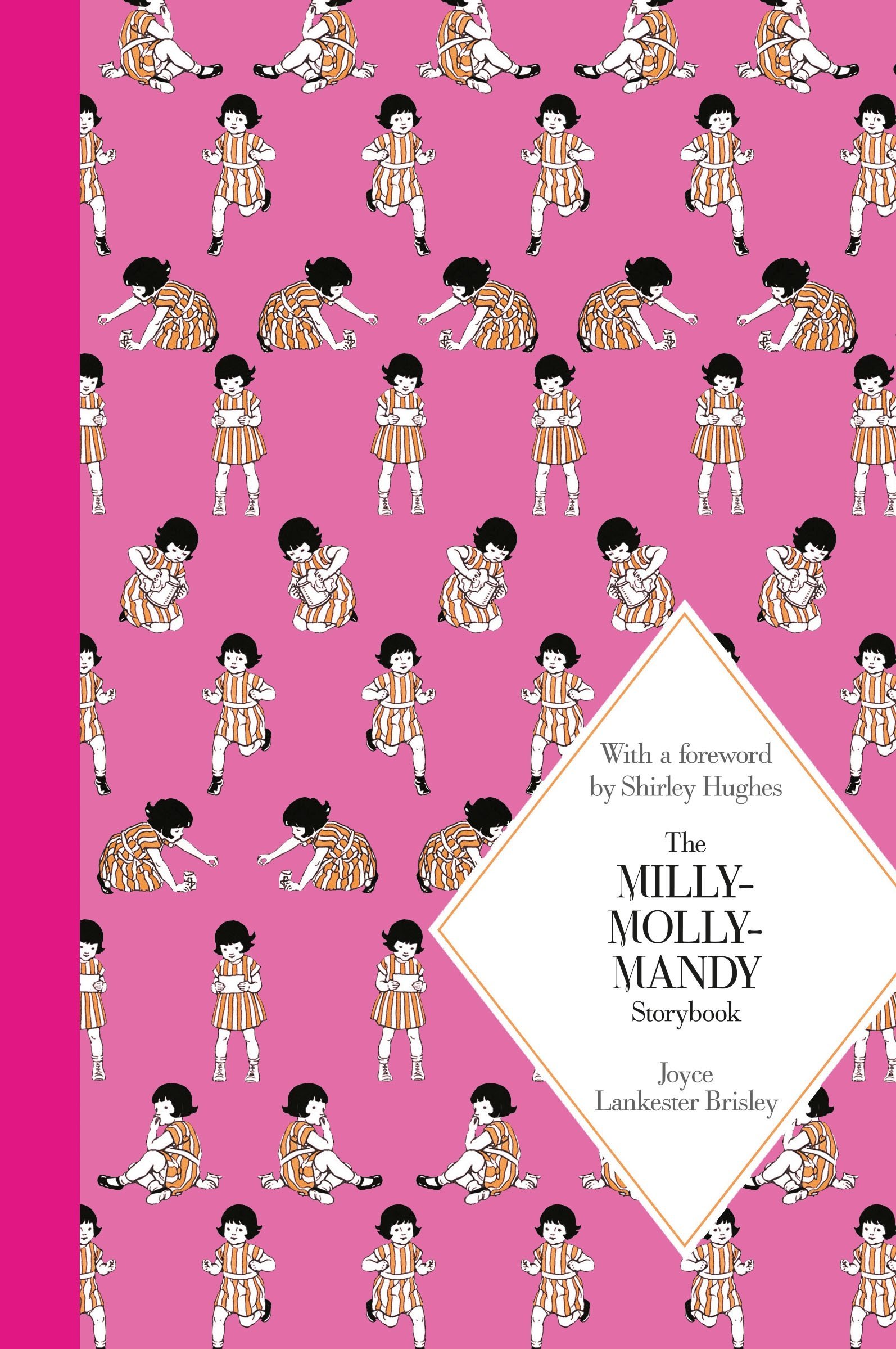 The Milly-Molly-Mandy Storybook: Macmillan classics edition by Joyce ...