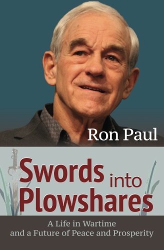 Swords Into Plowshares: A Life in Wartime and a Future of Peace and ...