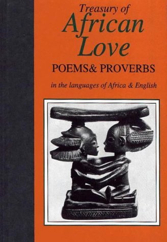 Treasury of African Love: Poems & Proverbs by Nicholas Awde by Nicholas ...