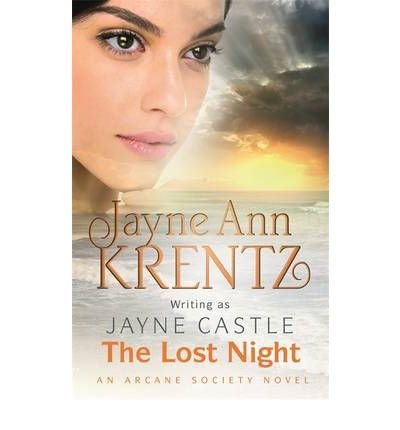 The Lost Night by Jayne Castle | Goodreads