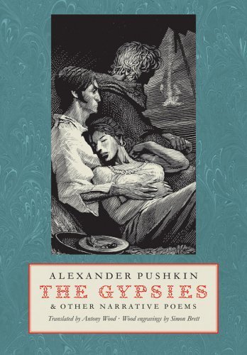 The Gypsies & Other Narrative Poems by Aleksandr Sergeevich Pushkin ...