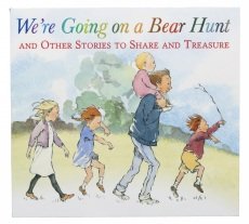 We're Going on a Bear Hunt and Other Stories to Share and Treasure by ...