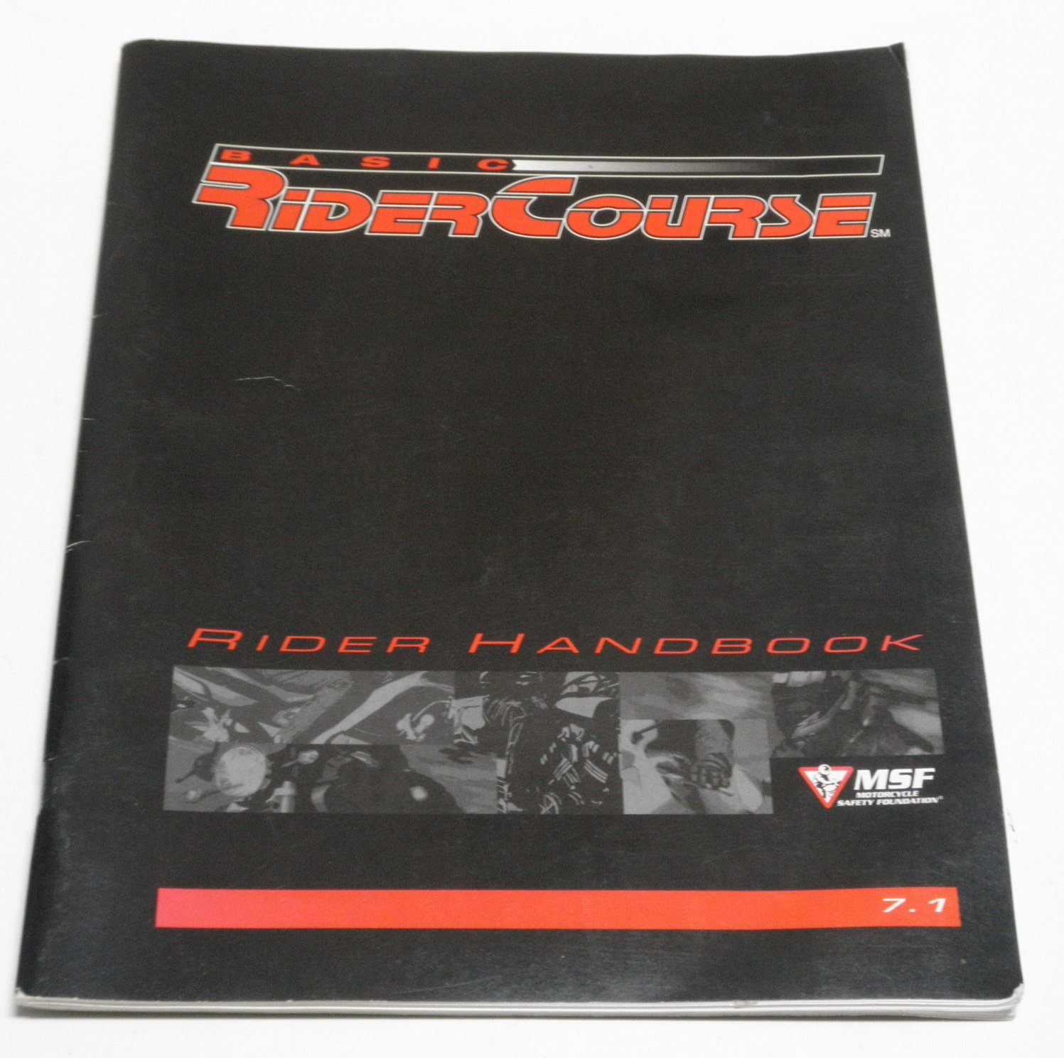 Basic Rider Course Rider Handbook 7.1 by Motorcycle Safety Foundation ...