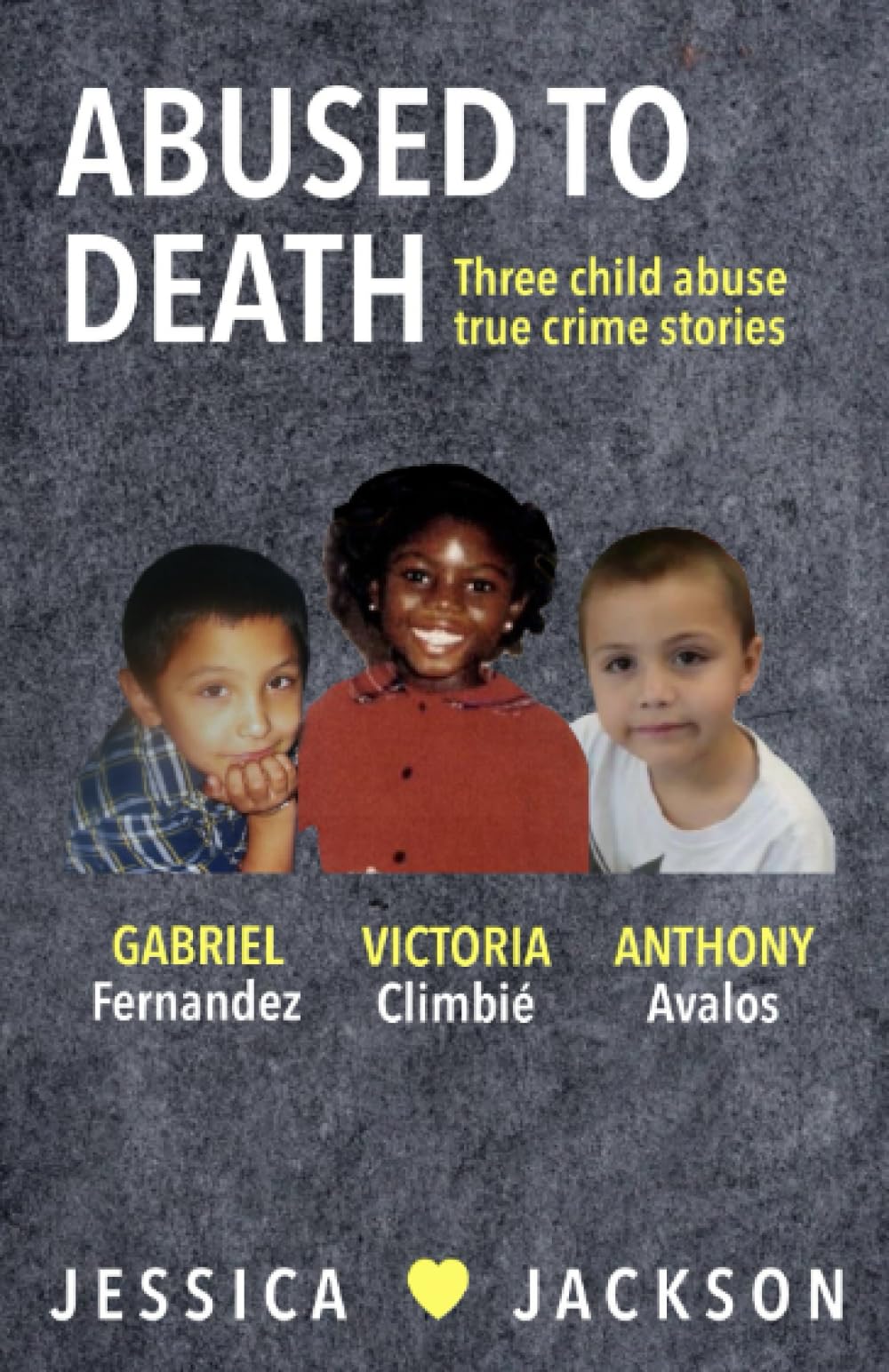 Three Child Abuse True Crime Stories: Gabriel Fernandez, Victoria ...