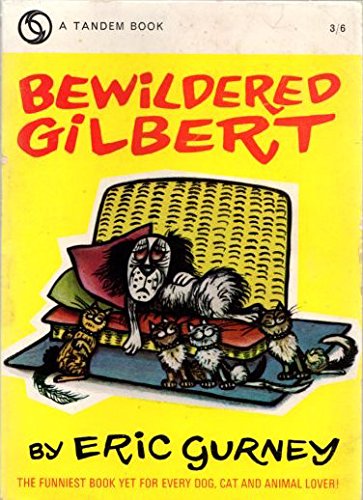 Bewildered Gilbert by Eric Gurney | Goodreads