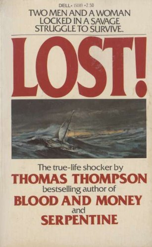 Lost! by Thomas Thompson (1986-11-08) by Thomas Thompson | Goodreads