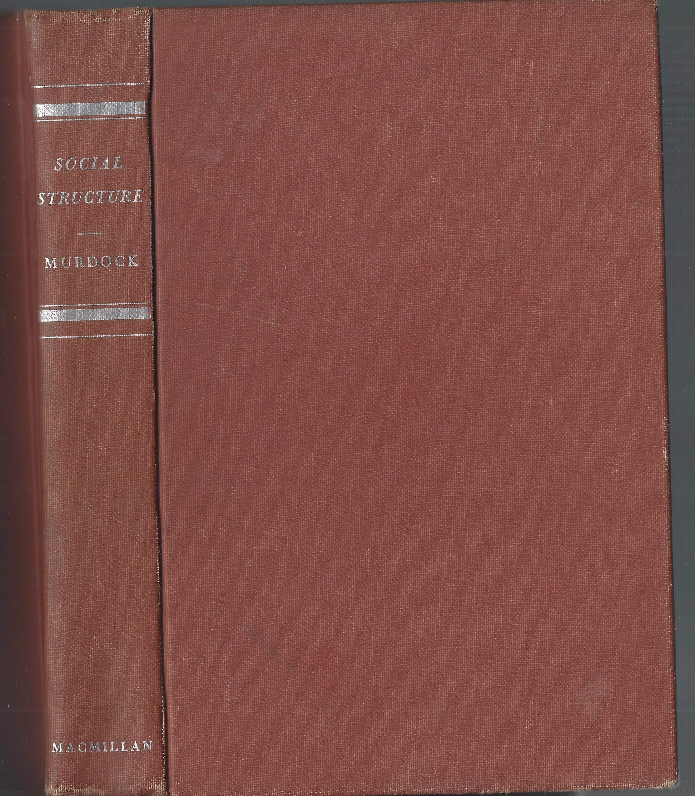 Social Structure (original 1949 hardcover) by George Peter Murdock ...