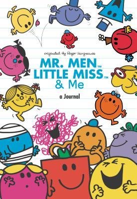 Mr. Men, Little Miss, and Me: A Journal by Rebecca McCarthy | Goodreads