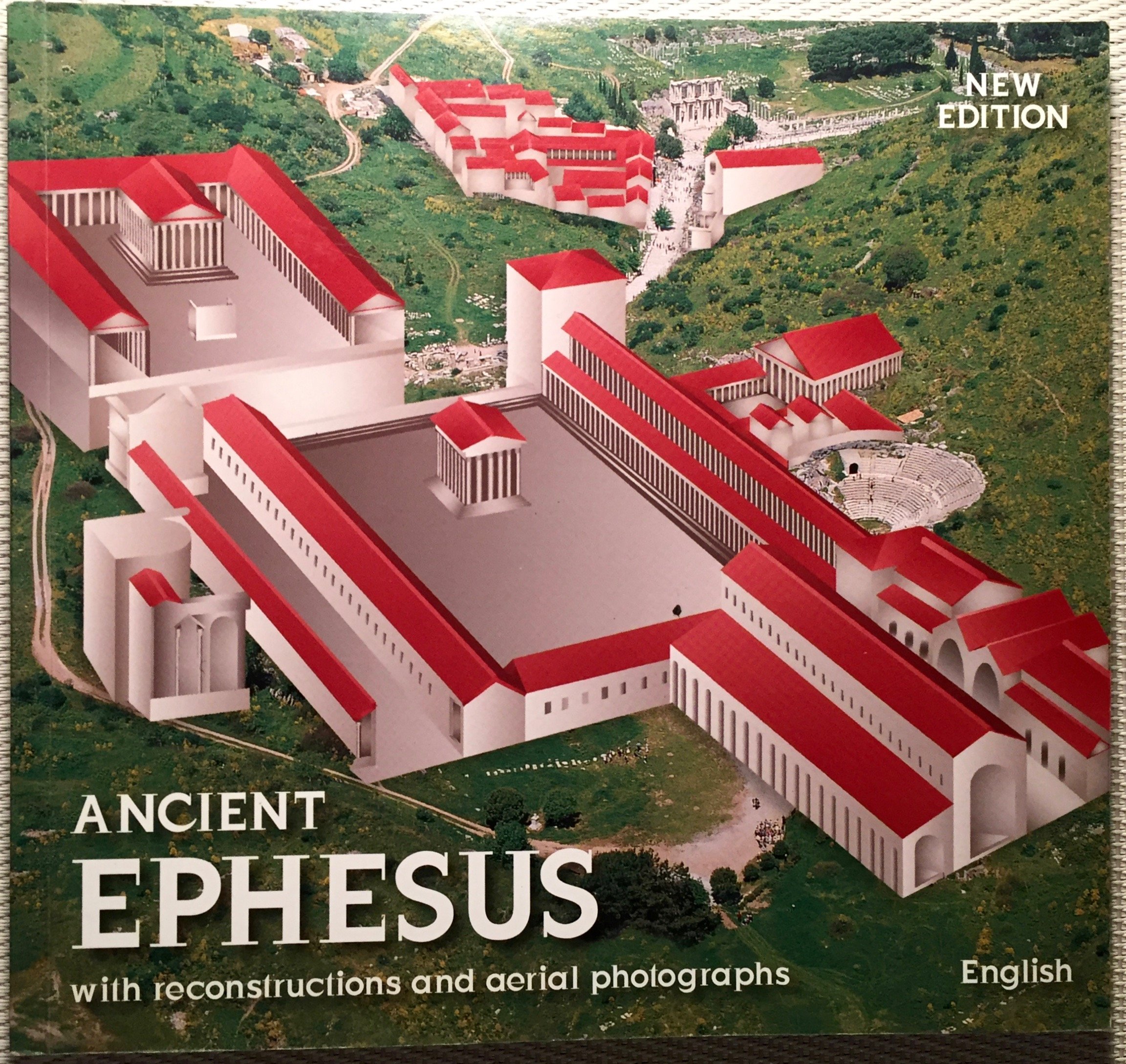 Ancient Ephesus with Reconstructions an Aerial Photographs by Unknown ...
