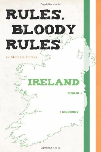 Rules, Bloody Rules by Michael Butler (2013-08-01) by Michael Butler ...