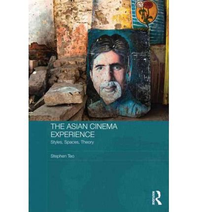 [(The Asian Cinema Experience: Styles, Spaces, Theory)] [Author ...