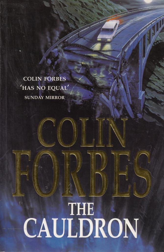 The Cauldron (Tpb) by Colin Forbes | Goodreads