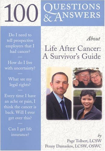 100 Questions and Answers About Life After Cancer (100 Questions ...