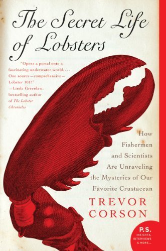 The Secret Life of Lobsters by Corson, Trevor. (Harper Perennial,2005 ...