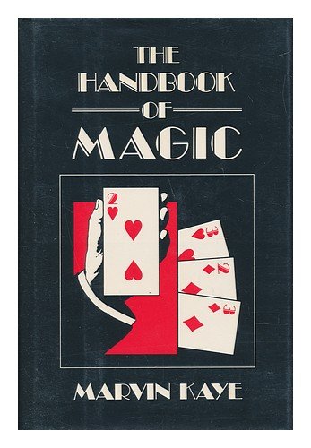 Handbook of Magic by Marvin Kaye | Goodreads