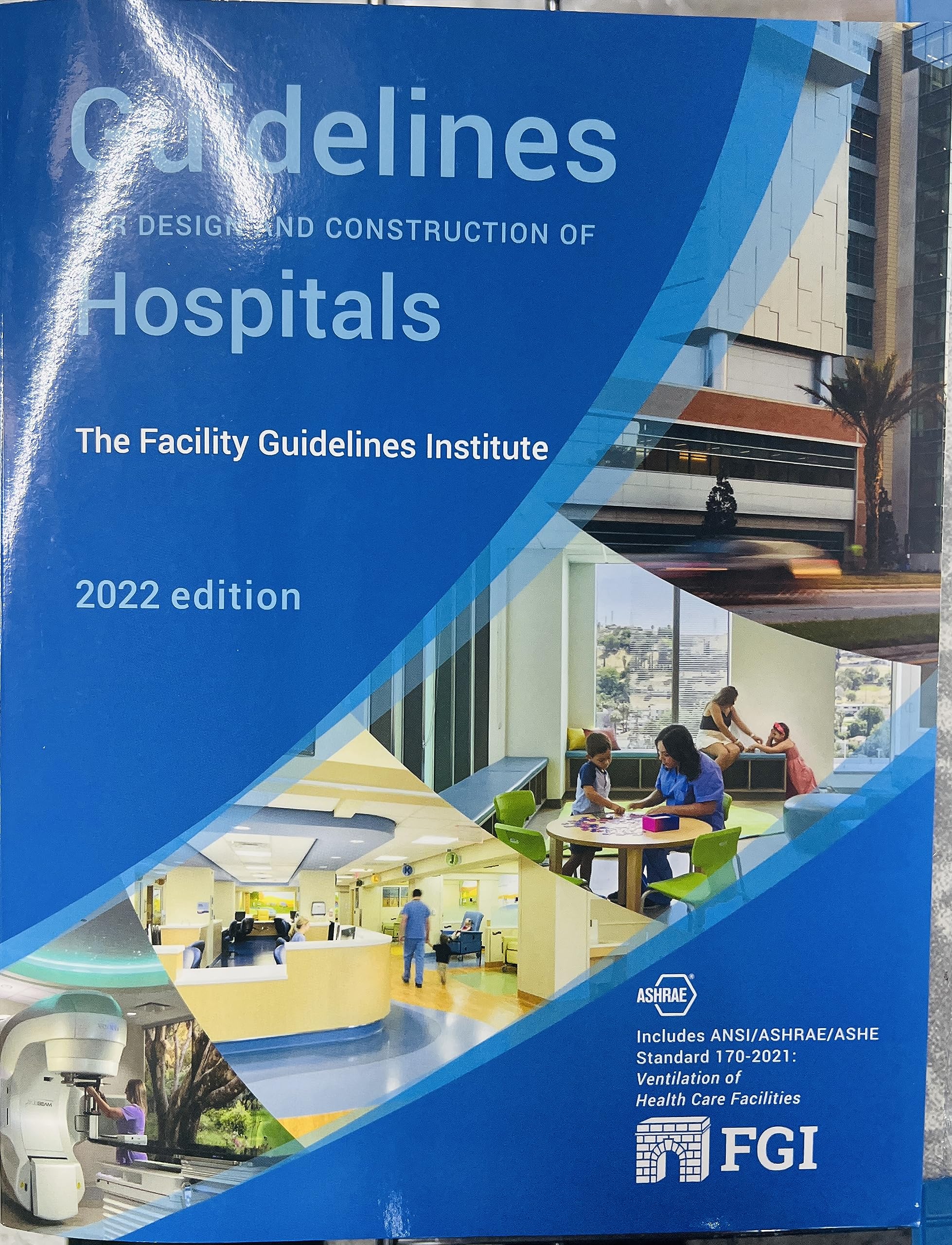2022 FGI Guidelines for Design and Construction of Hospitals by The ...