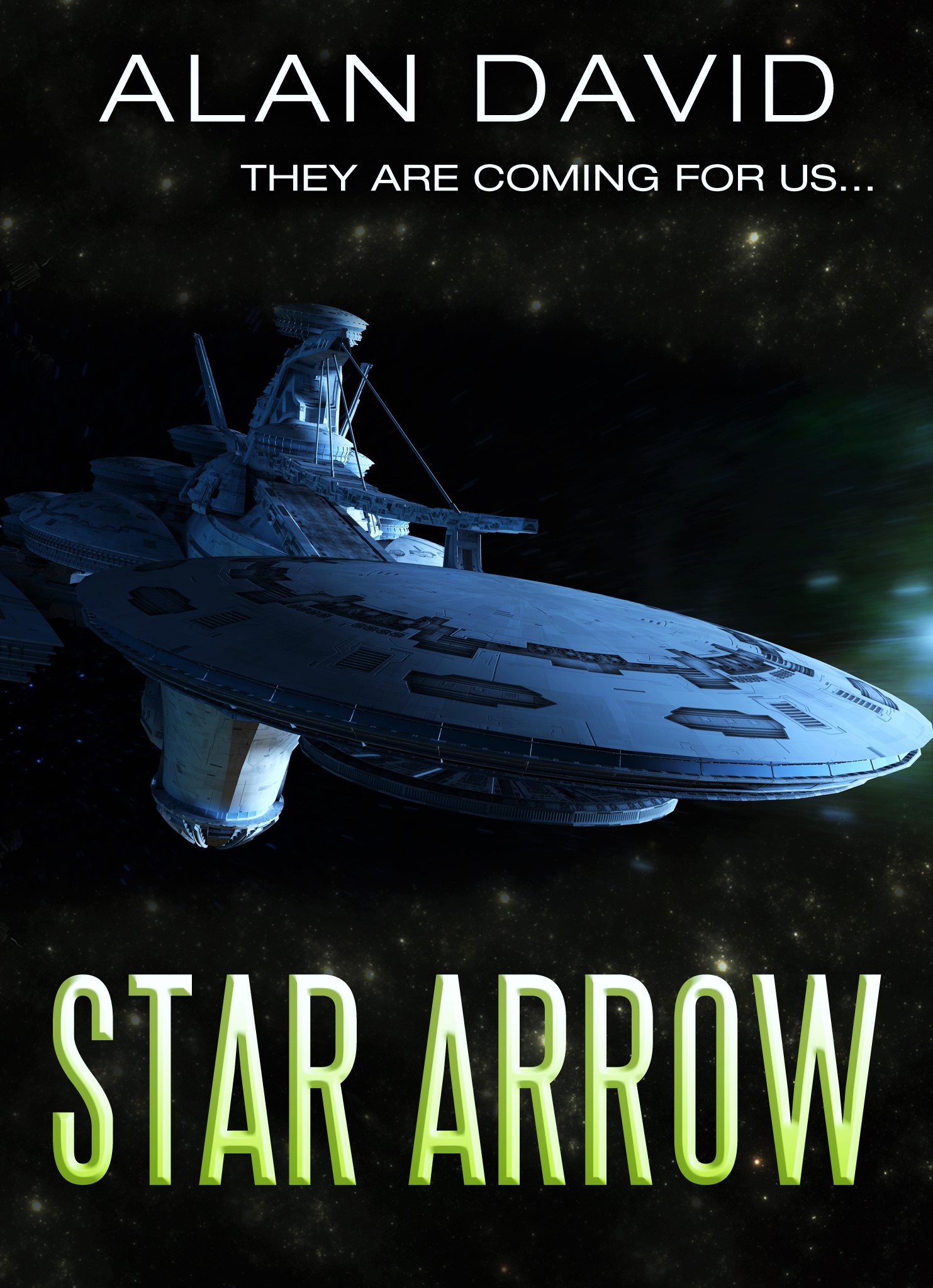 STAR ARROW an epic action-packed space opera science fiction novel by ...