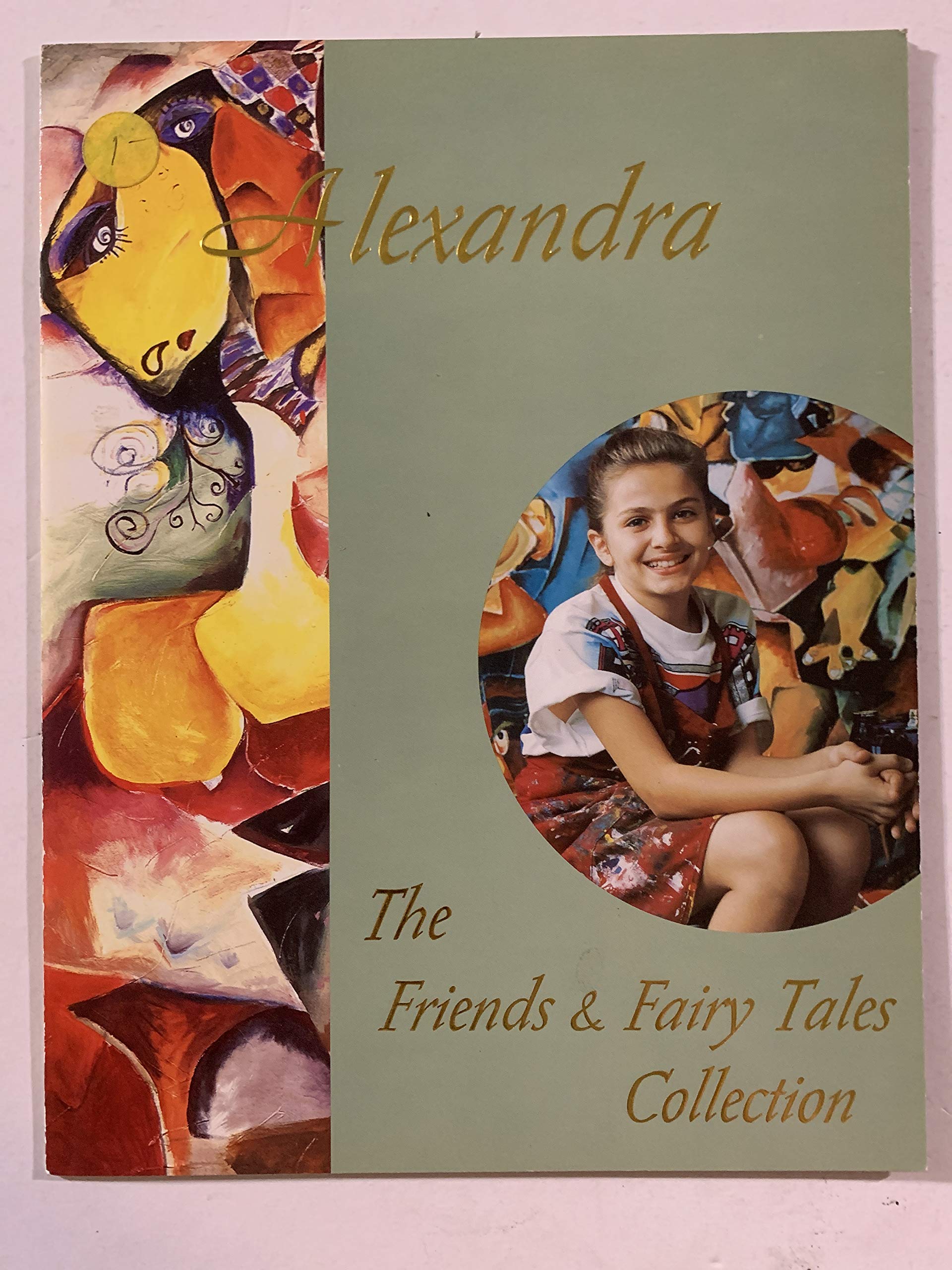 Alexandra The Friends & Fairy Tales Collection by Alexandra Nechita ...