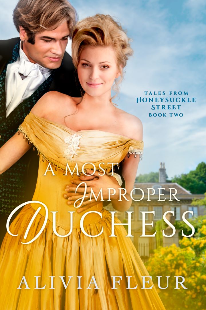 A Most Improper Duchess by Alivia Fleur | Goodreads