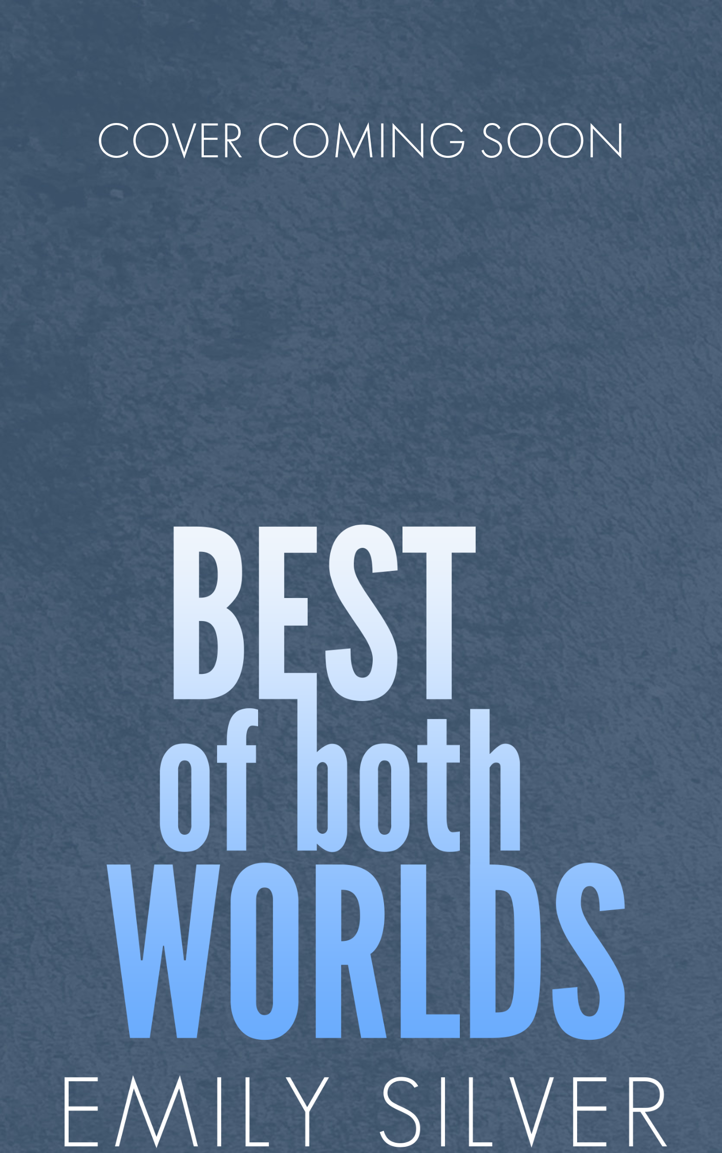 Best of Both Worlds (Colorado Black Diamonds #4) by Emily Silver | Goodreads