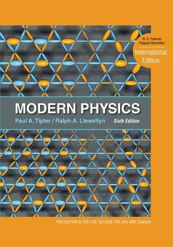 Modern Physics: International Edition by Paul A. Tipler by Paul Allen ...