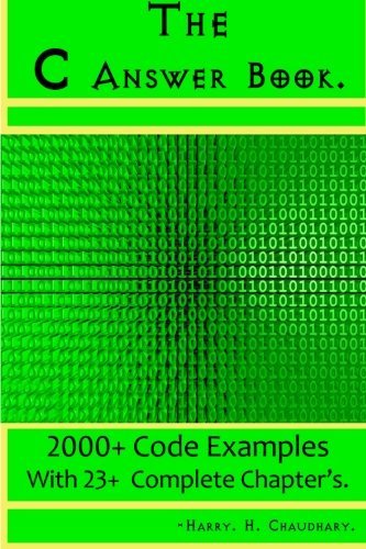 The C Answer Book :: 2000+ Code Examples with 23+ Complete Chapter's ...