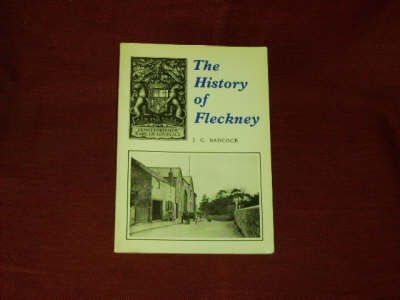 The history of Fleckney by Jack Clement Badcock | Goodreads