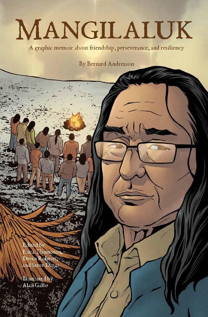 Mangilaluk: A graphic memoir about friendship, perseverance, and ...