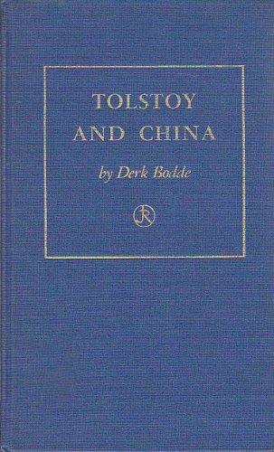 Tolstoy and China (History of ideas series) by Derk Bodde | Goodreads