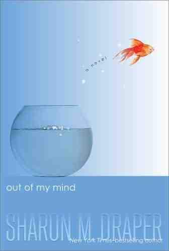 Out of My Mind by Sharon M. Draper | Goodreads