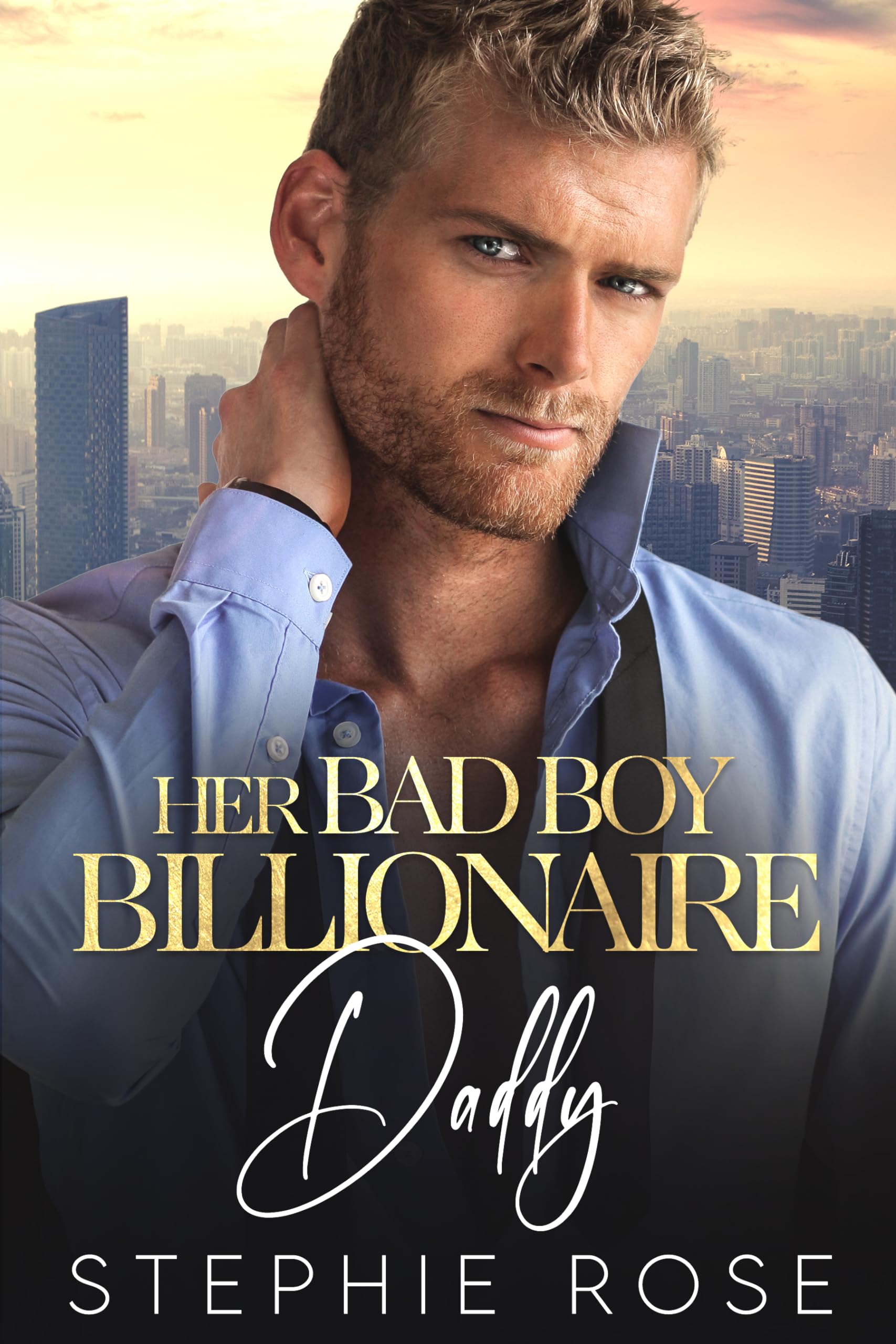 Her Bad Boy Billionaire Daddy (Billionaire Boss, #3) by Stephie Rose | Goodreads
