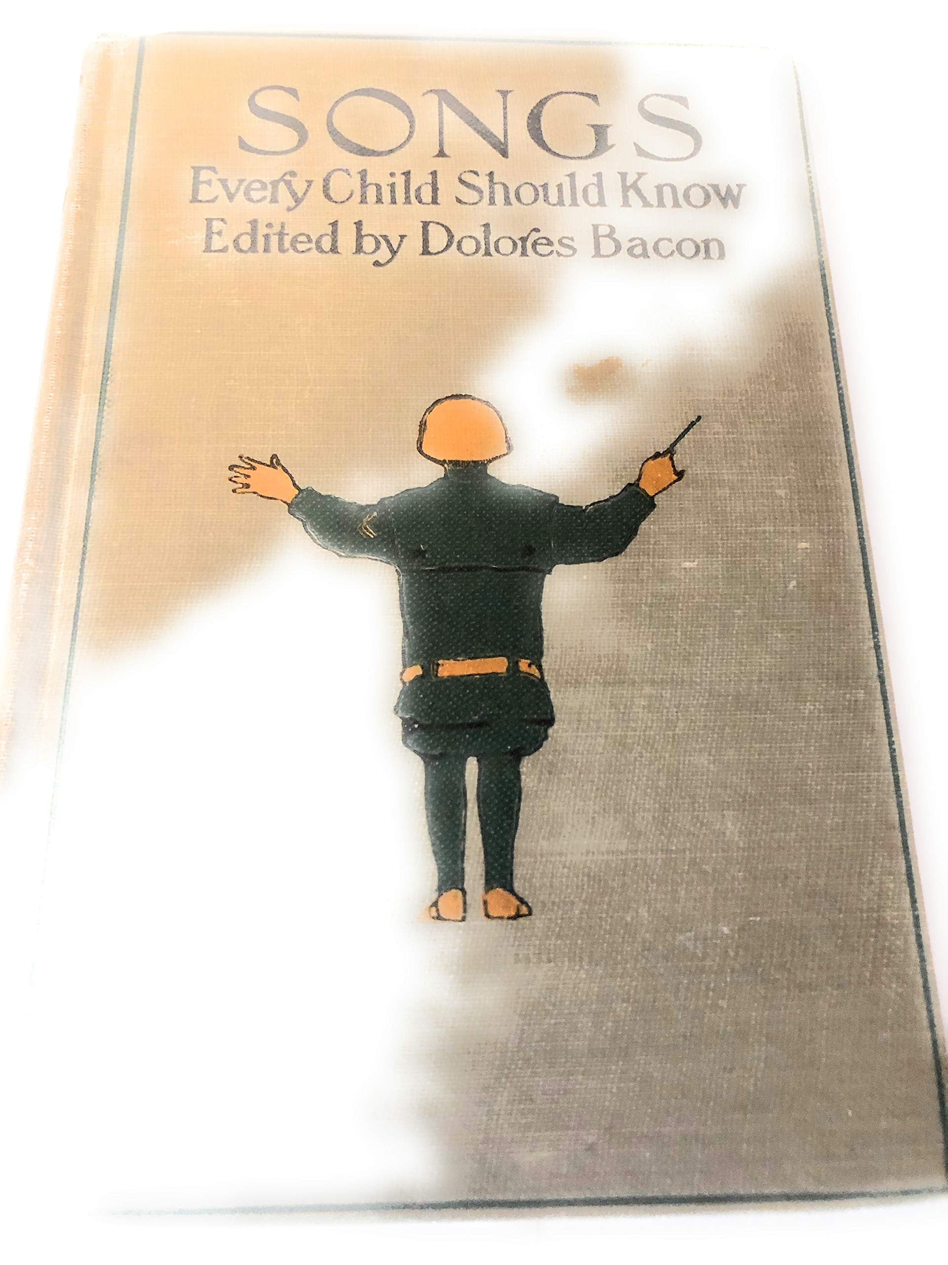 Songs Every Child Should Know by Dolores Bacon | Goodreads
