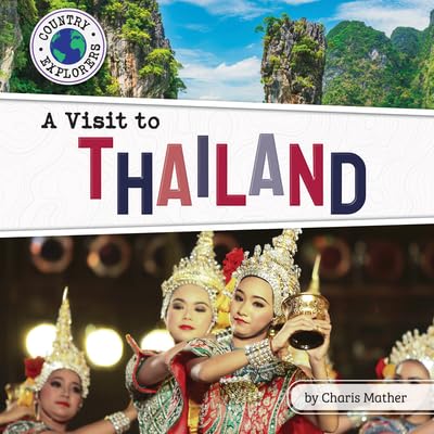 A Visit to Thailand - Geographical & Cultural Non-Fiction Reading for ...