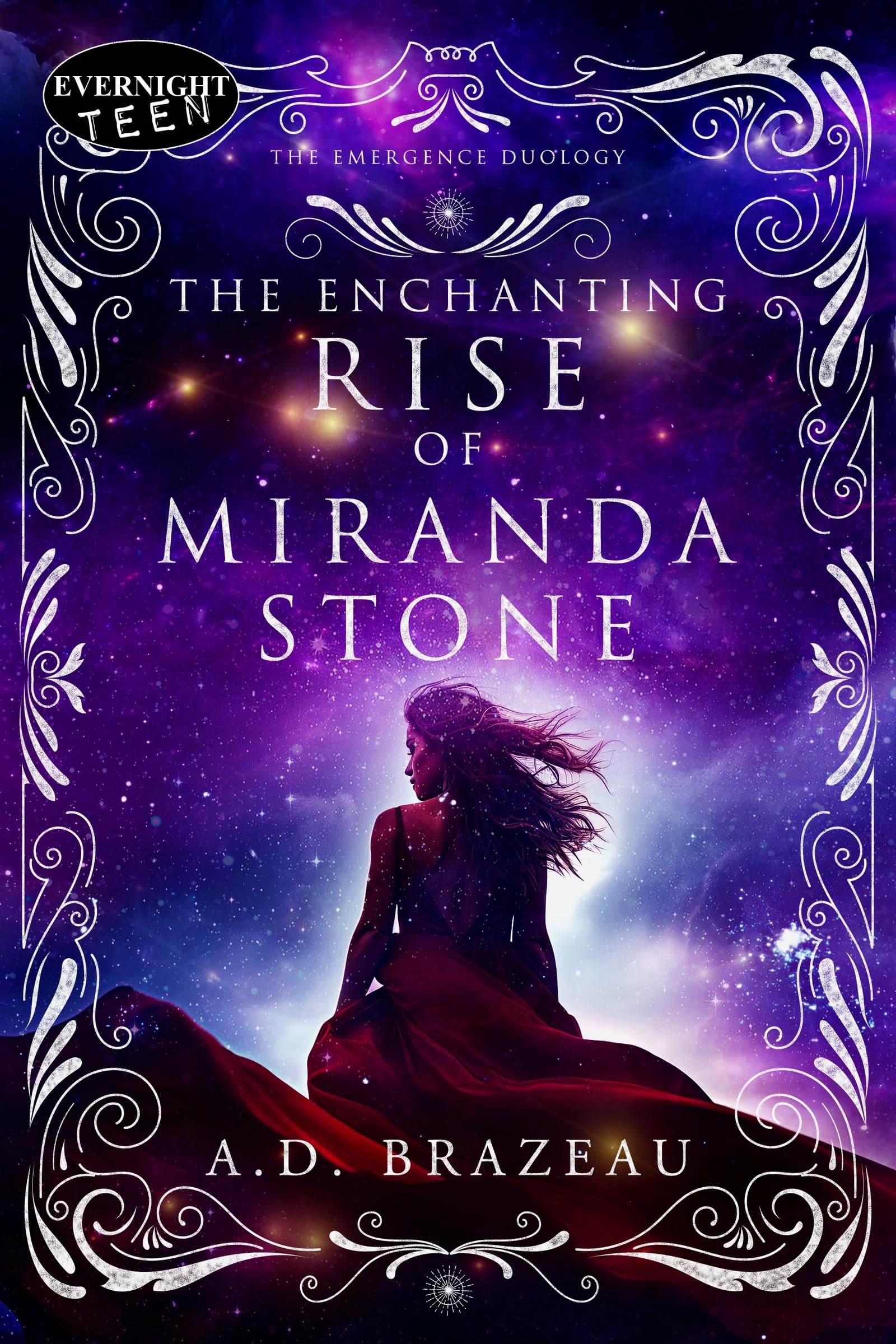 The Enchanting Rise of Miranda Stone by A.D. Brazeau | Goodreads