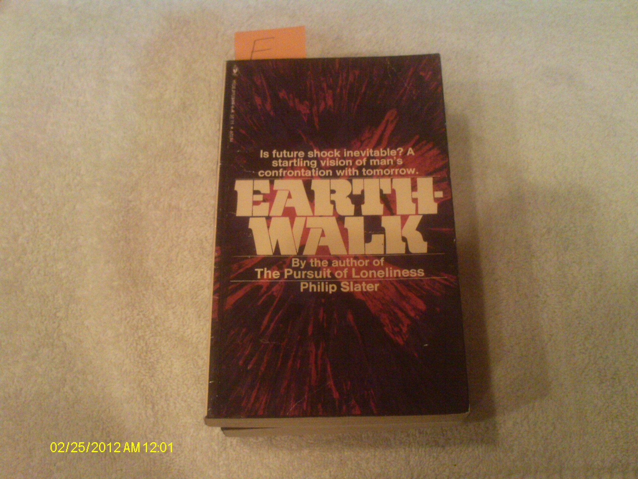 Earthwalk by Philip Slater | Goodreads