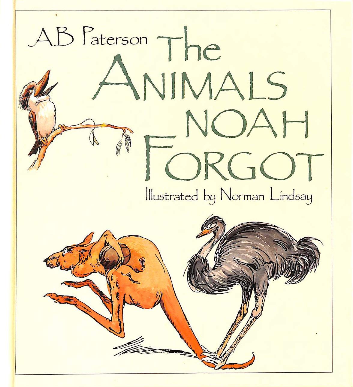 Animals Noah Forgot by A.B. Paterson | Goodreads