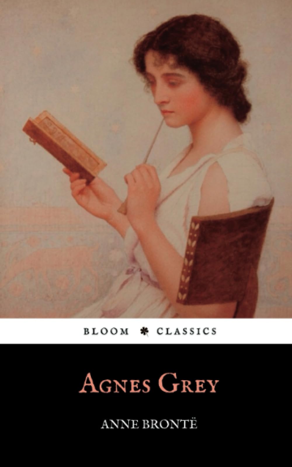 Agnes Grey: The Original 1847 Anne Brontë Classic Novel by Anne Brontë ...