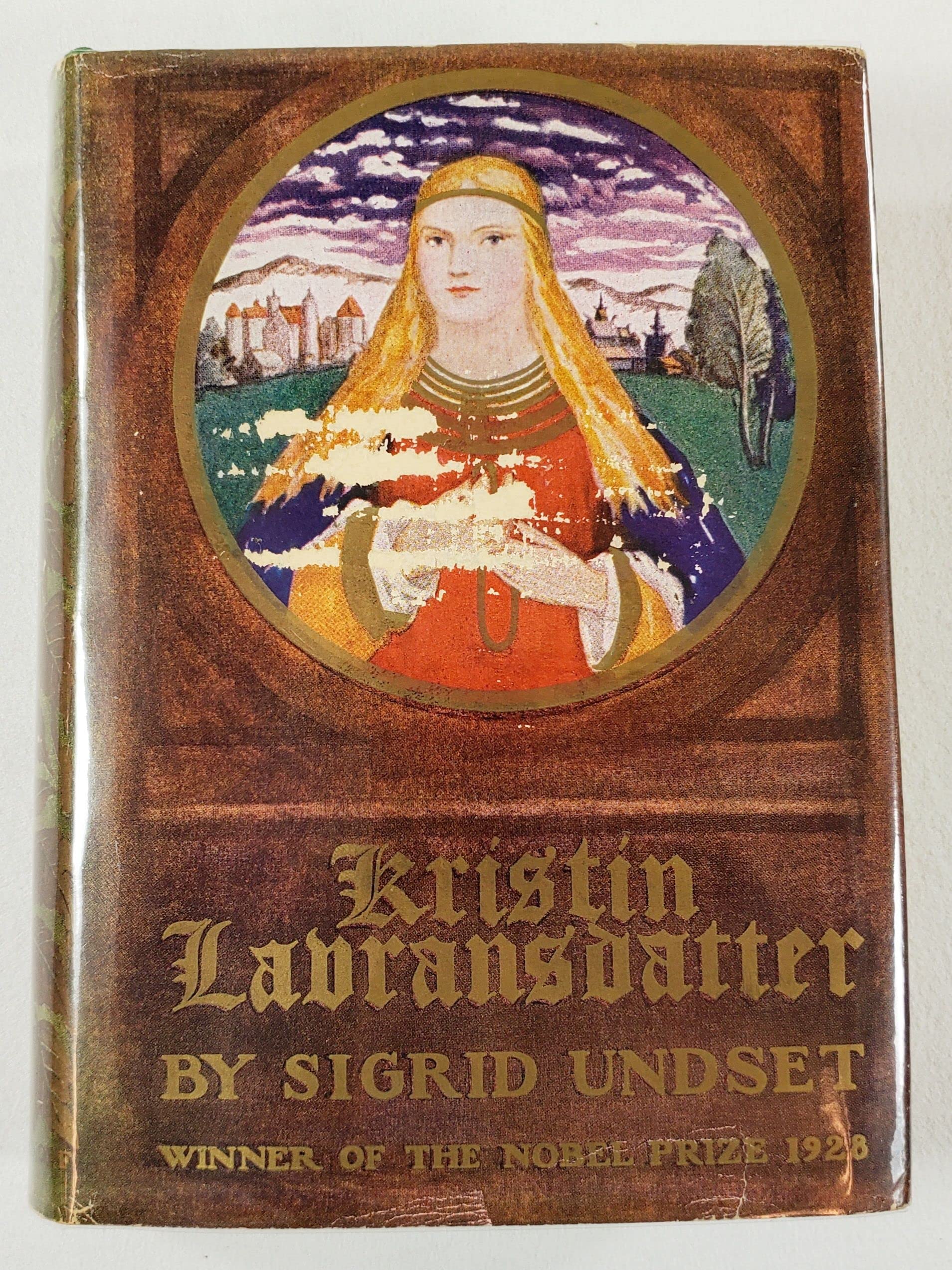 Kristin Lavransdatter : The Bridal Wreath; The Mistress of Husaby; The ...