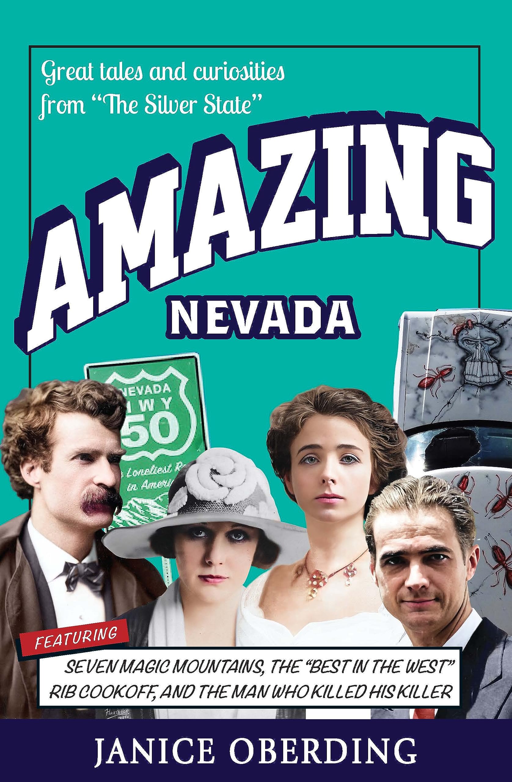 Amazing Nevada by Janice Oberding | Goodreads