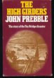 The high girders / John Prebble by John Prebble | Goodreads