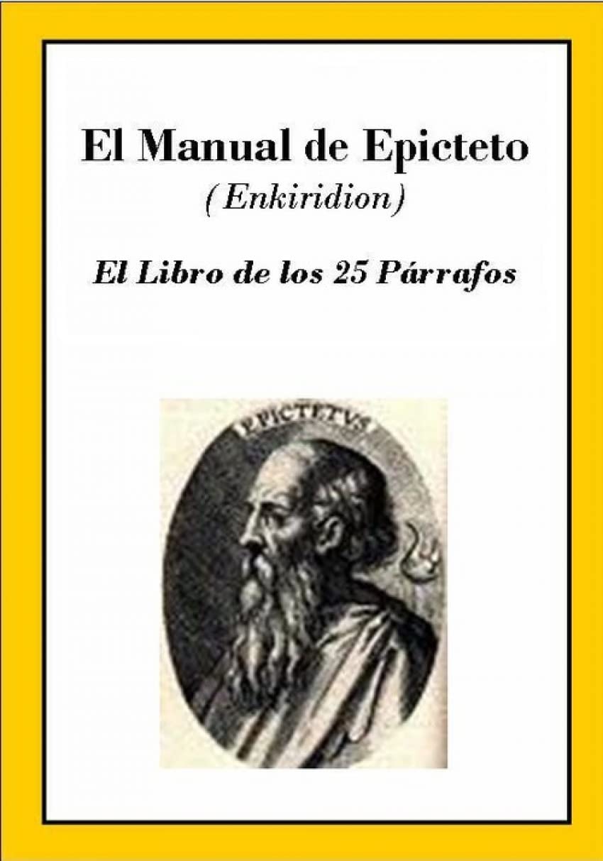 El Manual De Epicteto by Epícteto | Goodreads