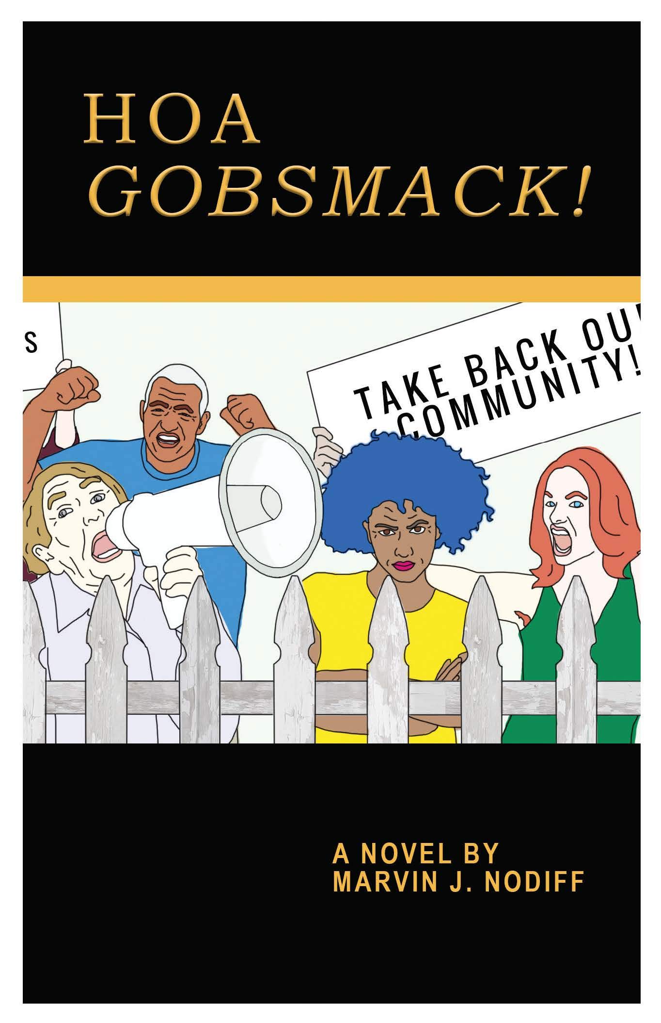 HOA Gobsmack! by Marvin Nodiff | Goodreads