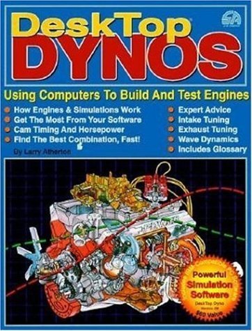 DeskTop Dynos: Using Computers to Build and Test Engines (Includes PC ...