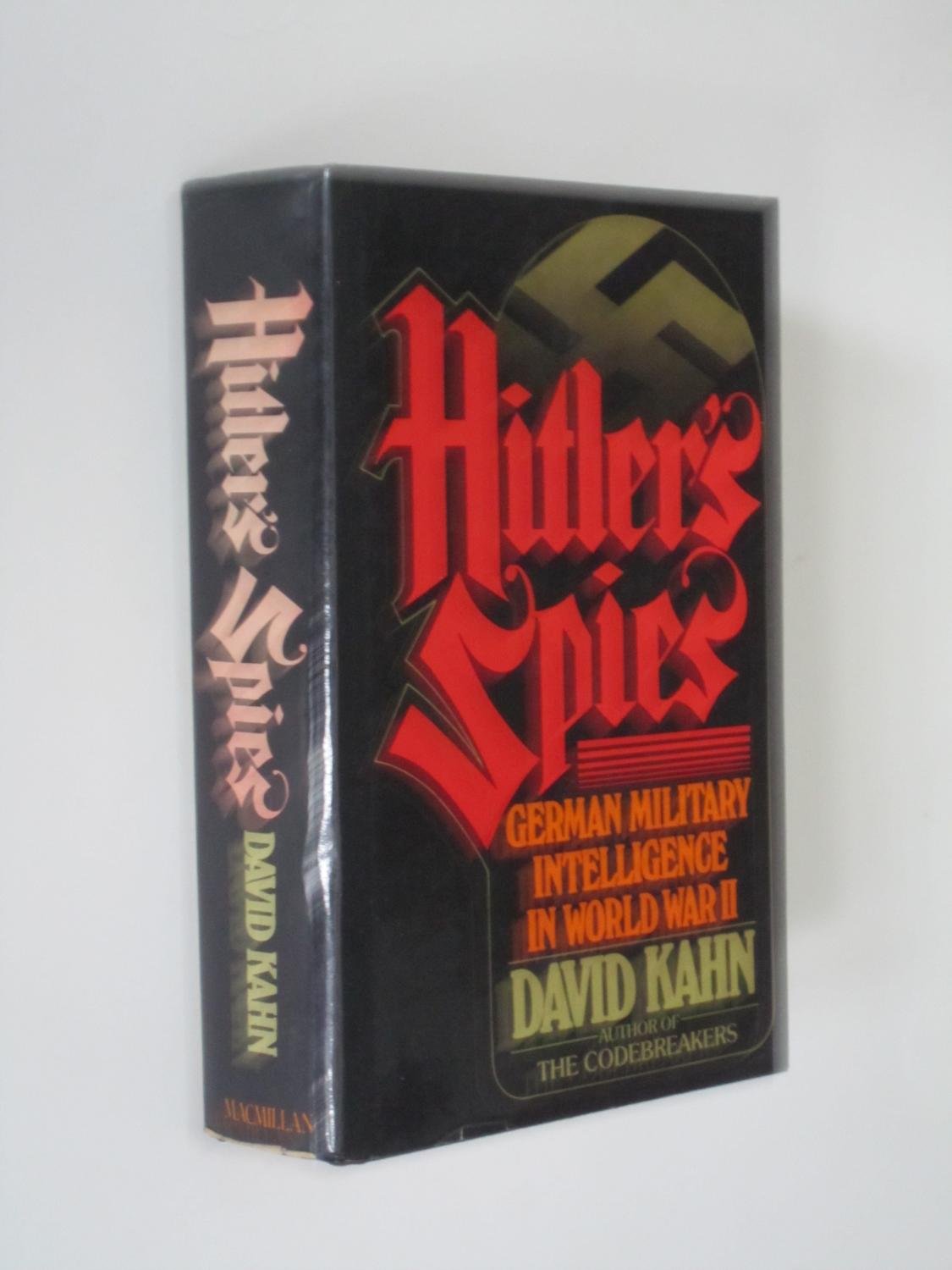 The Nazi Connection: The Adventures of a Master Spy Inside Hitler's ...