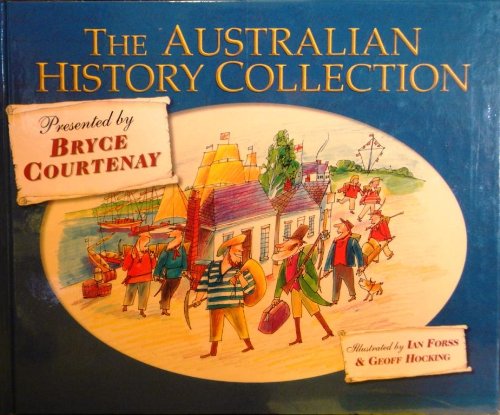 The Australian History collection by Bryce (introduction); Forss ...