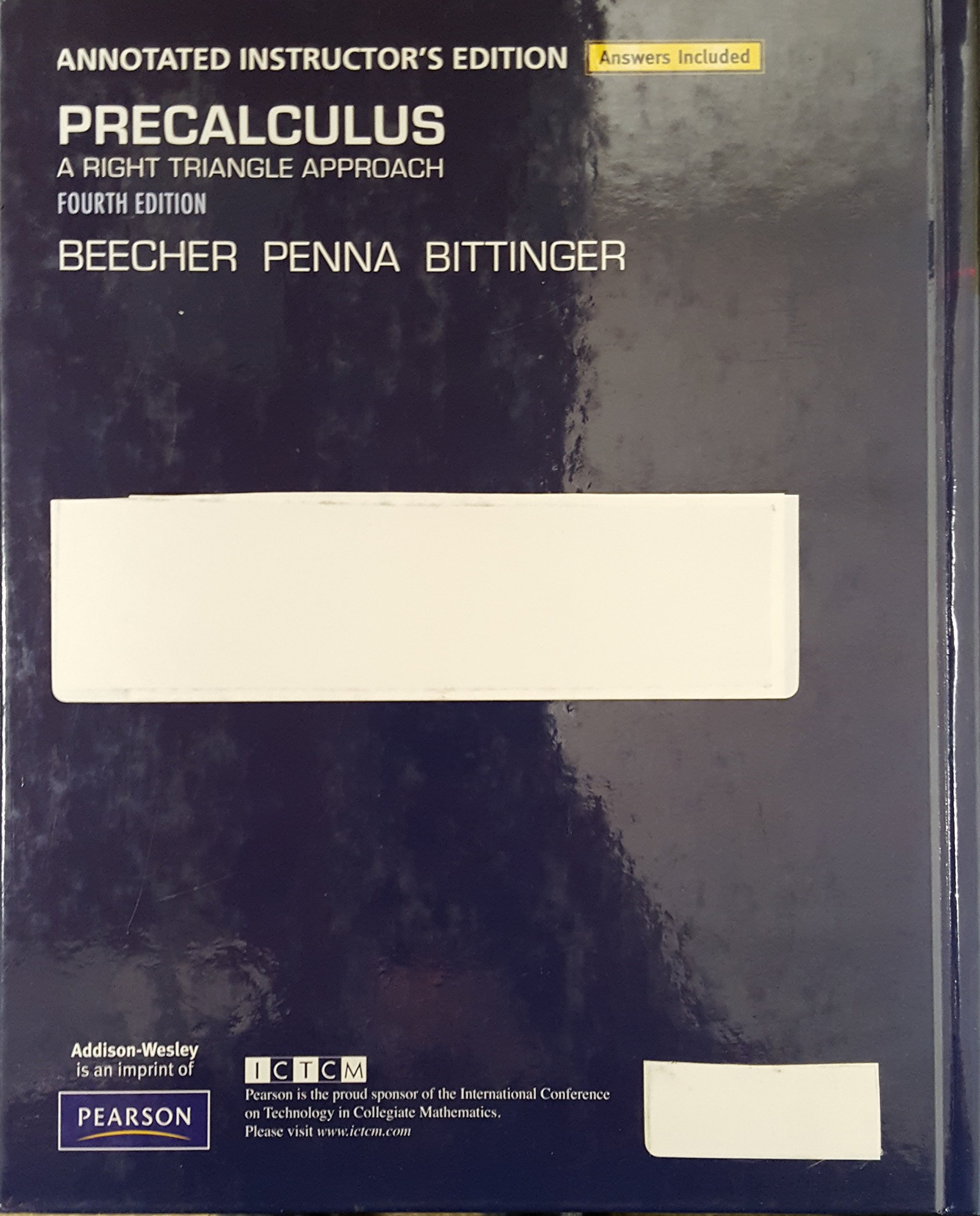 Precalculus: A Right Triangle Approach, Annotated Instructor's Edition, 4th Edition ...